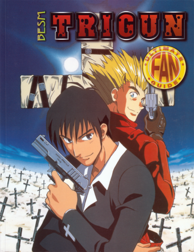 Trigun: Ultimate Fan Guide #2 - No Man's Land - A Trigun Wiki